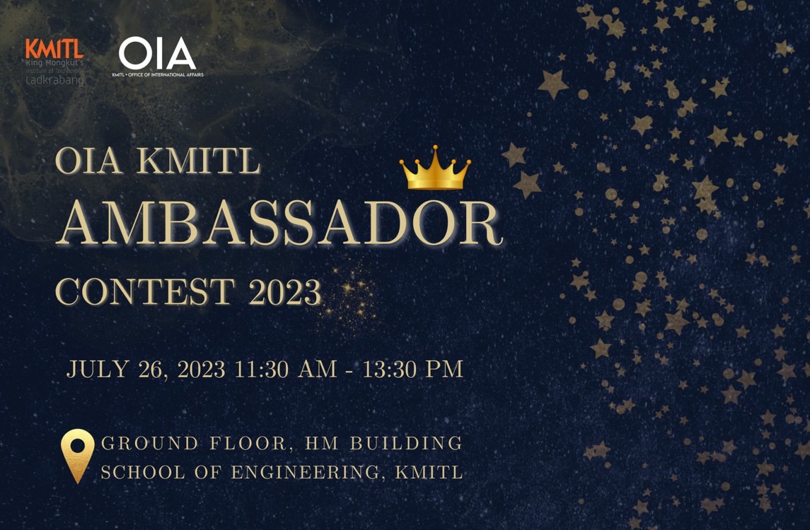 ขอเชิญนักศึกษาปี 1 - 3 ร่วมสมัคร OIA KMITL AMBASSADOR 2023 | สถาบันเทคโนโลยีพระจอมเกล้า ...
